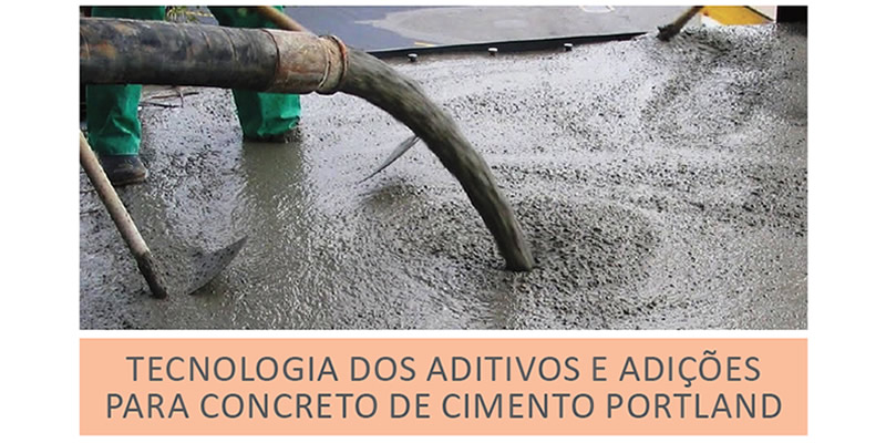 Tecnologia dos Aditivos e Adições para Concreto de Cimento Portland ...